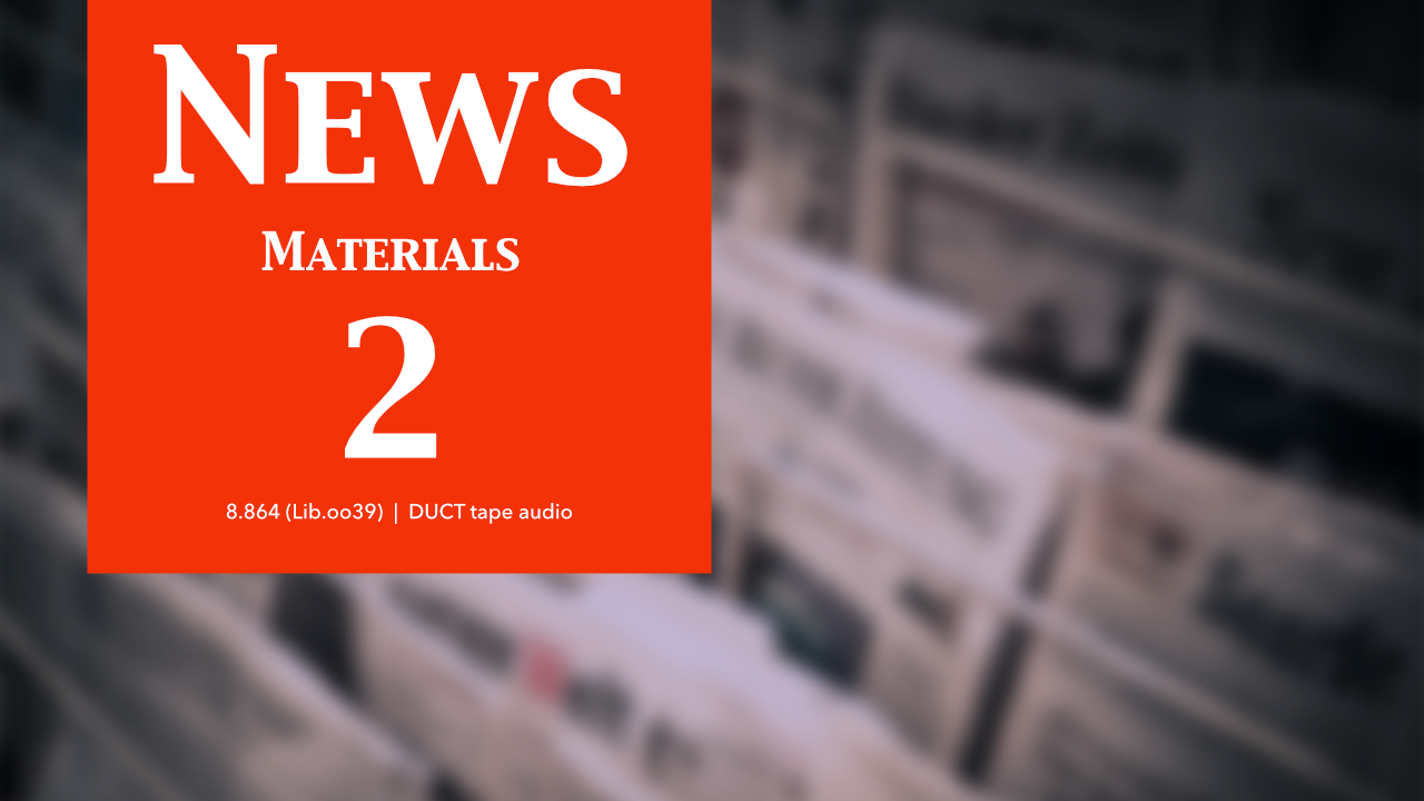 News Materials 2 - DUCT TAPE AUDIO